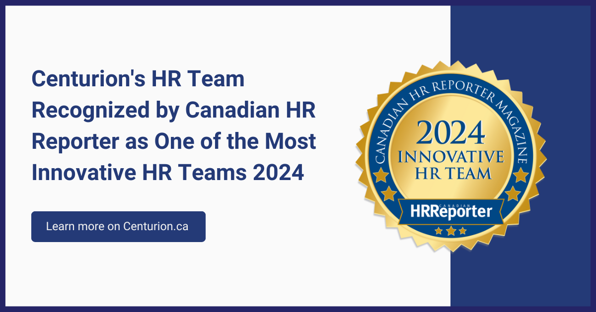 May 10, 2024 - Centurion’s HR Team Recognized as one... | Centurion